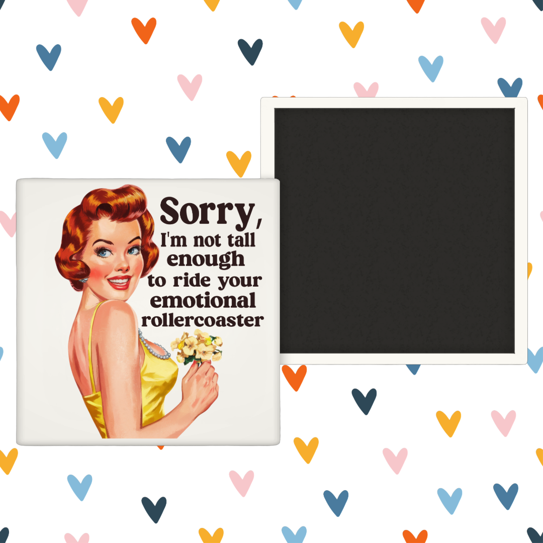 Sorry, I'm not tall enough - Pinup Girl - Fridge Magnet – Talking ...