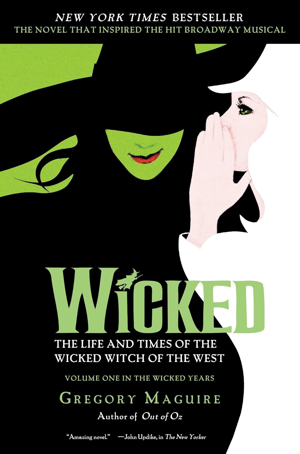 Wicked: The Life and Times of the Wicked Witch of the West – Talking ...