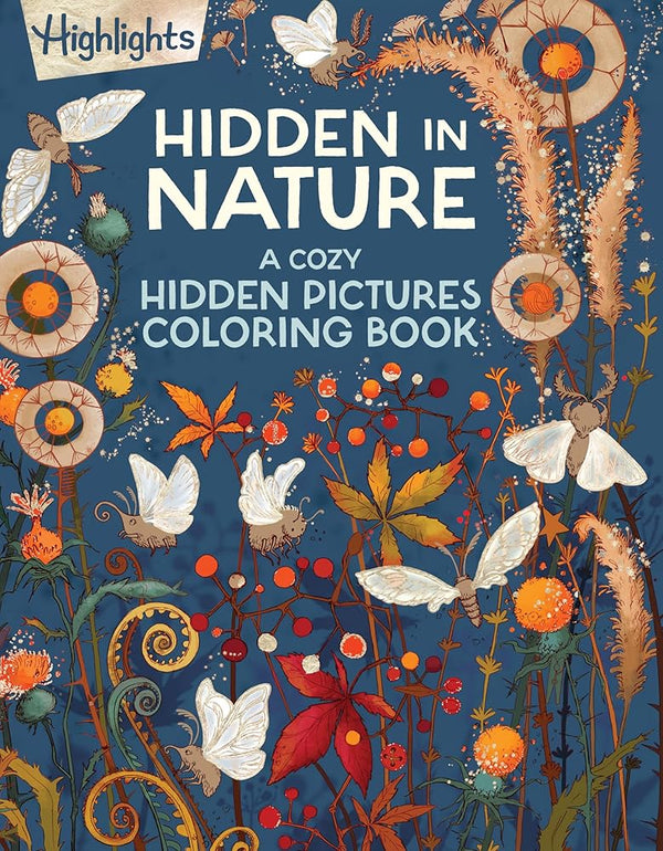 Hidden in Nature: A Cozy Hidden Pictures Coloring Book for Adults with ...