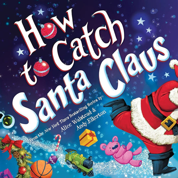 How to Catch Santa Claus – Talking Animals Books